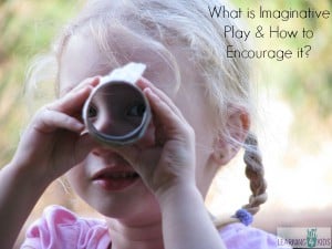 What is Imaginative Play and how to encourage it? | Learning 4 Kids